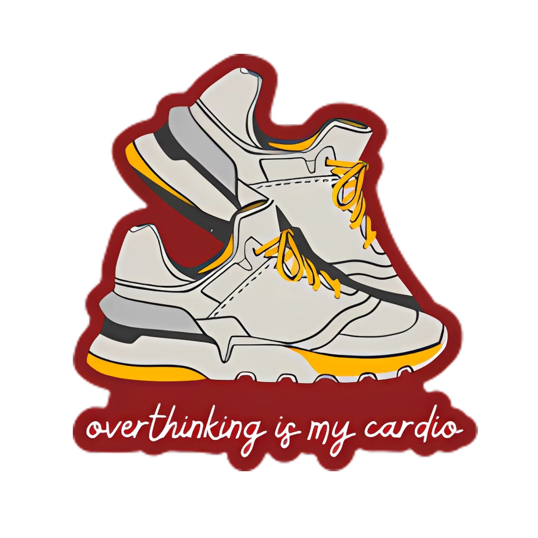 Overthinking Is My Cardio Sticker – Imperfect Inspiration